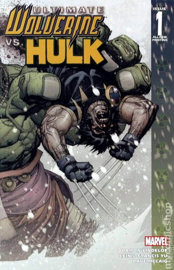 Ultimate Wolverine vs. Hulk #1 Published December 2005