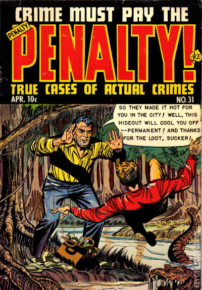 Crime Must Pay the Penalty #31 Published April 1953 | K