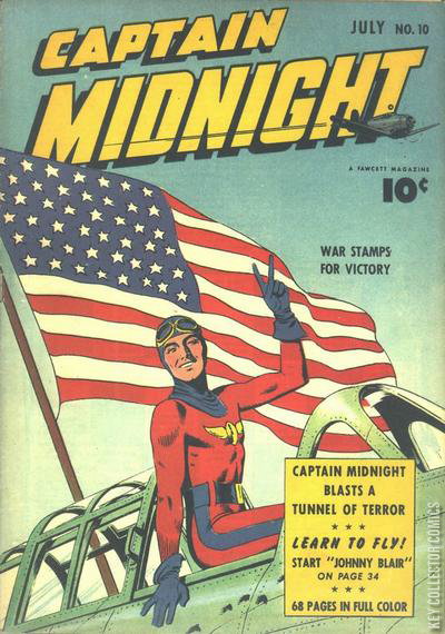 Captain Midnight #10 Published July 1943 | Key Collecto