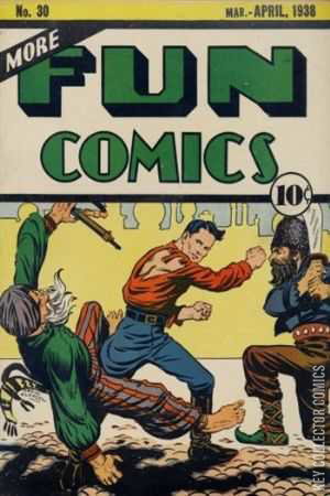 More Fun Comics #30 Published March 1938 | Key Collecto