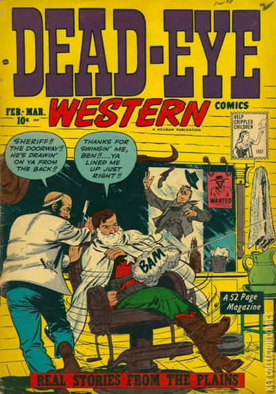 Dead-Eye Western Comics #2 Published March 1951 | Key C