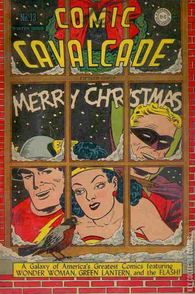 Comic Cavalcade #13 Published December 1945 | Key Colle