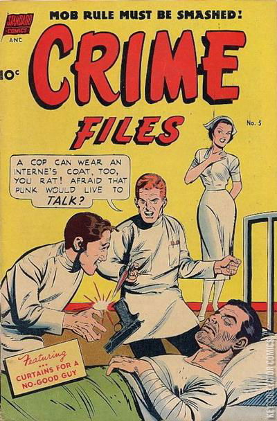 Crime Files #5 Published September 1952 | Key Collector