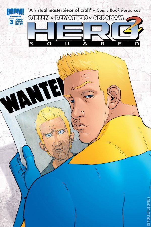 Hero Squared #3 Published September 2006 | Key Collecto