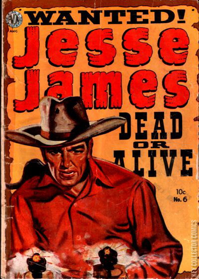 Jesse James #6 Published February 1952 | Key Collector