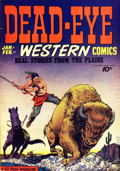 Dead-Eye Western Comics #2 Published January 1949 | Key