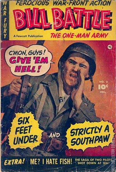 Bill Battle, the One Man Army #2 Published December 195