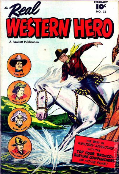 Real Western Hero #75 Published February 1949 | Key Col