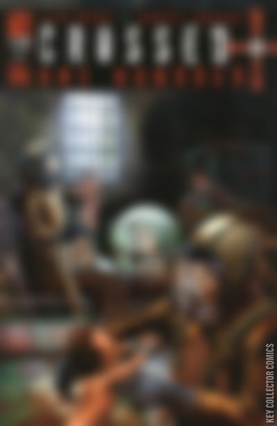 Crossed Plus One Hundred #4 Variant Published March 20