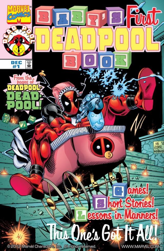 Deadpool: Baby's First Deadpool Book #1 Published December 1