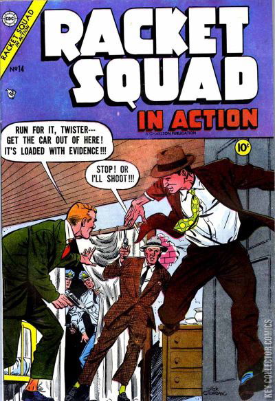 Racket Squad in Action #14 Published January 1955 | Key