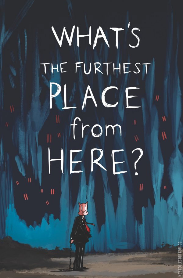 What's The Furthest Place From Here #1 Store Exclusive Publ