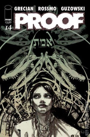 Proof #14 Published November 2008 | Key Collector Comics