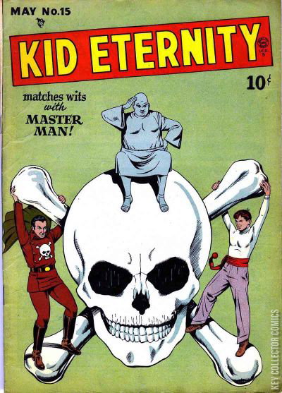 Kid Eternity #15 Published May 1949 | Key Collector Comics