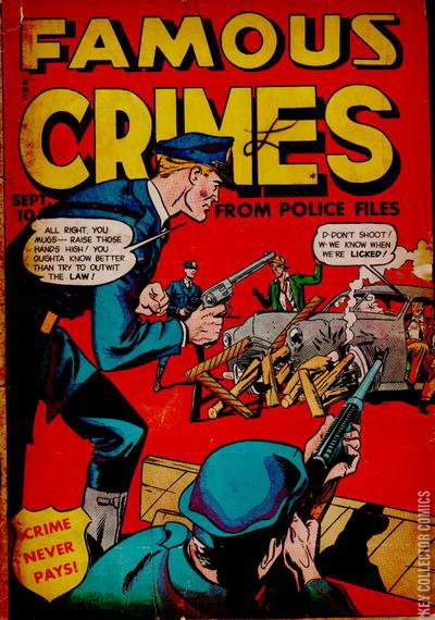 Famous Crimes #13 Published September 1949 | Key Collec