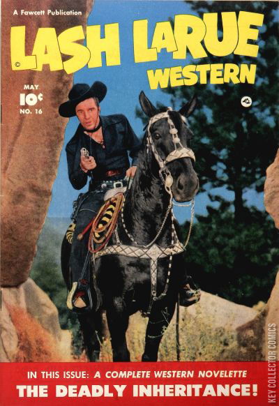 Lash LaRue Western #16 Published May 1951 | Key Collect