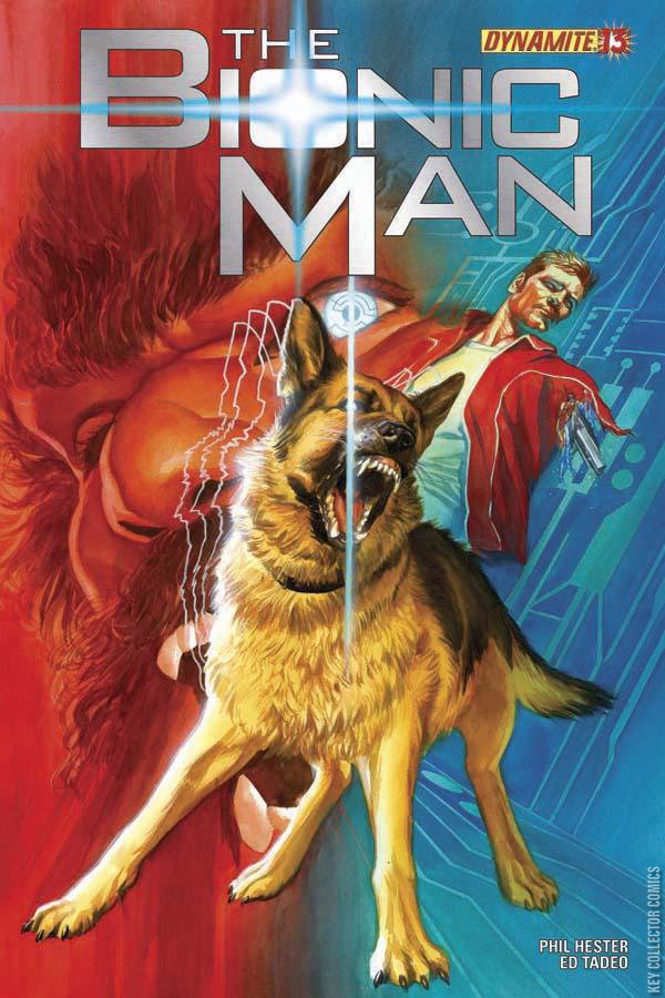 The Bionic Man #13 Published September 2012 | Key Colle