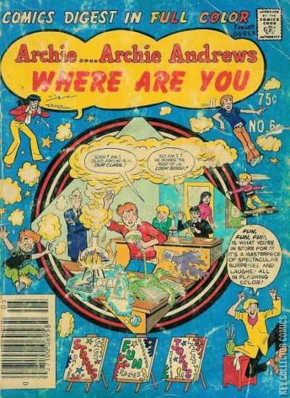 Archie Andrews Where Are You #6 Published May 1978 | Ke
