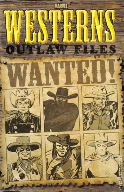 Marvel Westerns: Outlaw Files #0 Published June 2006