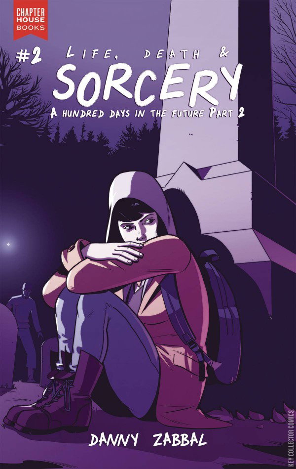 Life, Death & Sorcery #2 Published August 2016 | Key Co