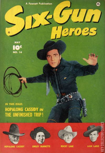 Six-Gun Heroes #14 Published May 1952 | Key Collector Comics