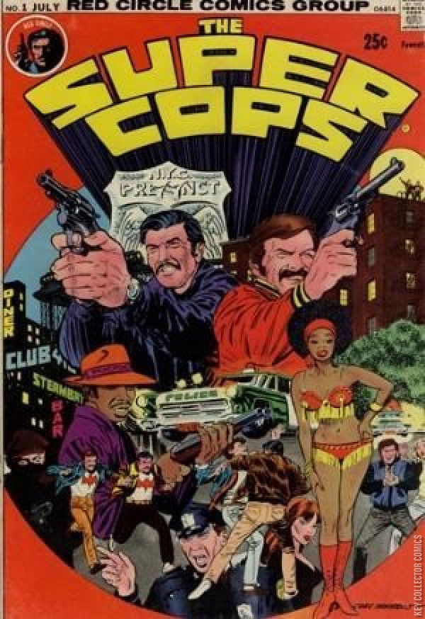 The Super Cops #1 Published July 1974 | Key Collector Comics