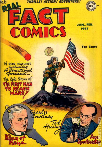 Real Fact Comics #6 Published January 1947 | Key Collec