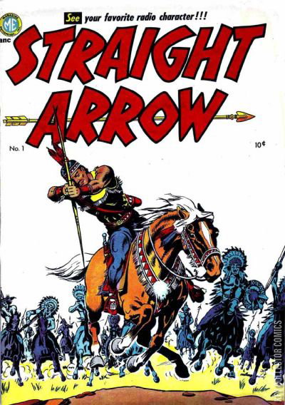 Straight Arrow #1 Published April 1950 | Key Collector